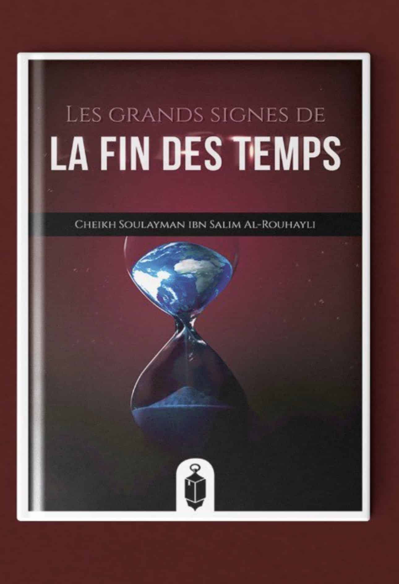 Les grands signes de la fin des temps